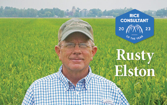 Meet Rusty Elston, 2023 Rice Consultant of the Year - Rice Farming